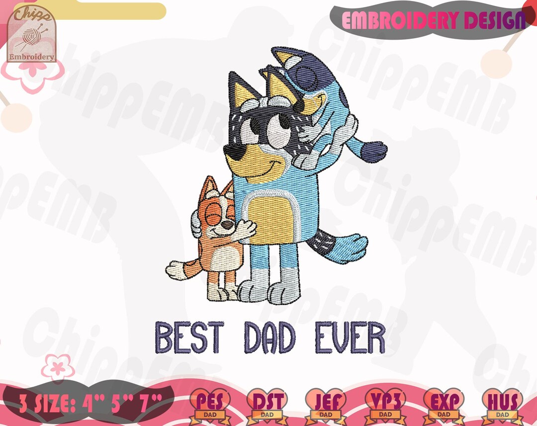 Best Dad Ever Embroidery Design Blue Dad Embroidery Blue Dog - Etsy