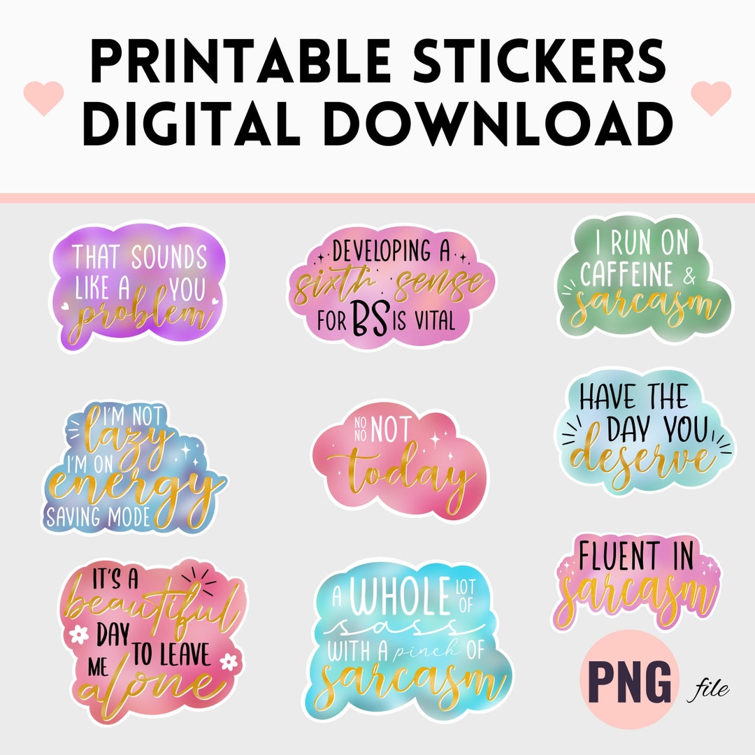 Sarcastic Printable Stickers Png, Sarcasm Funny Sticker, Print and Cut ...