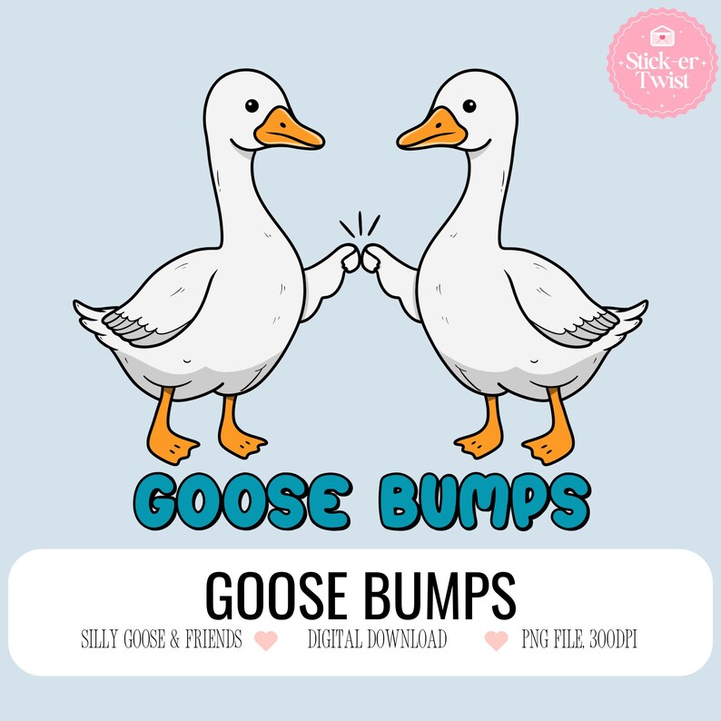 Goose Bumps PNG, Silly Goose PNG, Goose Silly Image, Digital Download ...