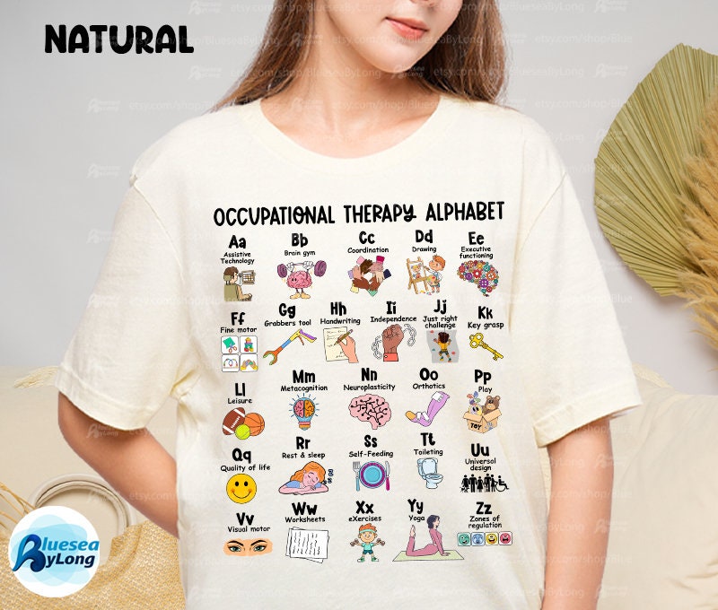 Ot Shirt Occupational Therapy Alphabet ABC of Occupational Therapist ...