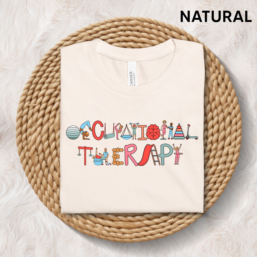 Occupational Therapist Shirt, Pediatric Ot Shirt, COTA Ota Gift Shirt ...