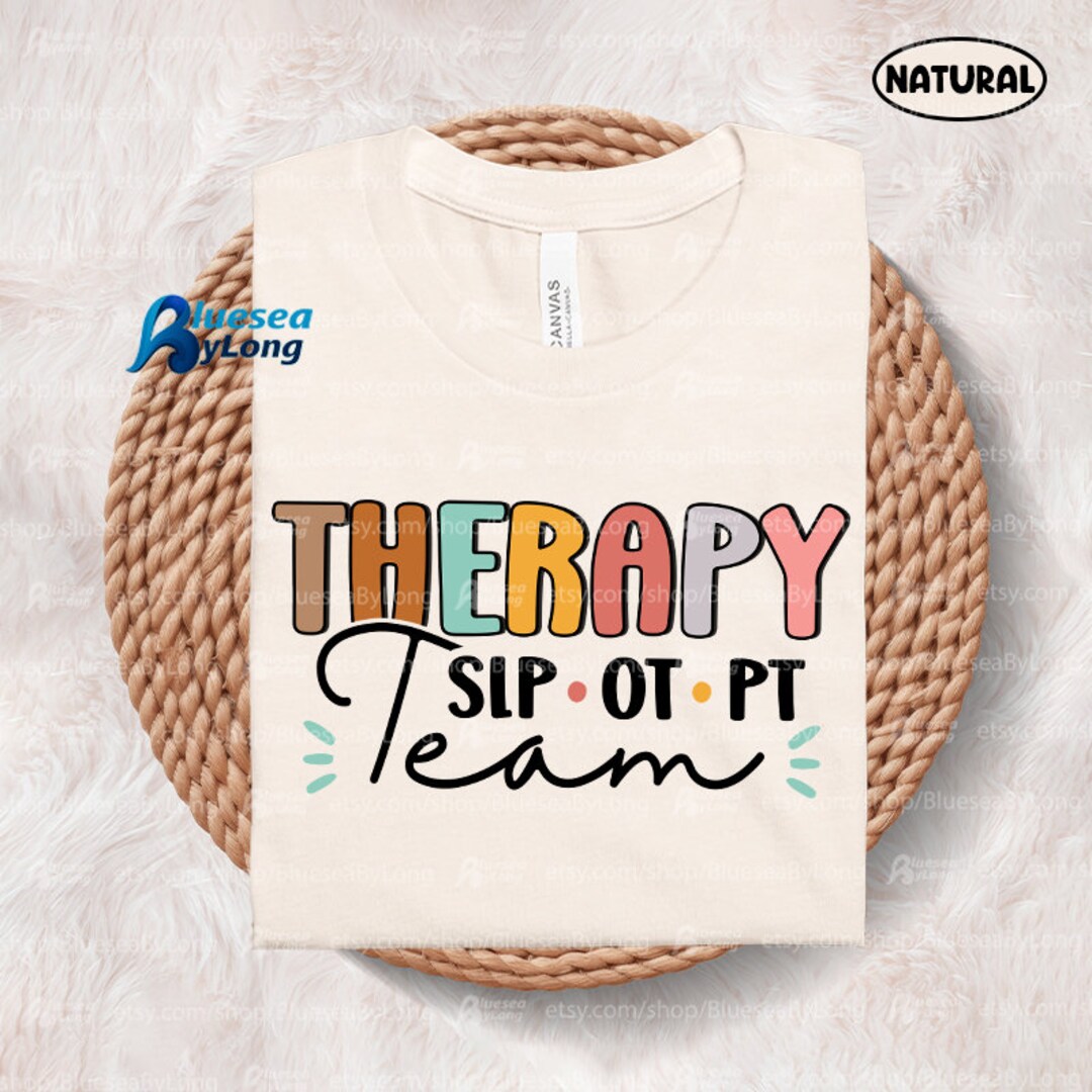 Therapy Team Shirt Slp Ot Pt Squad Speech Language Pathologist Gift for ...
