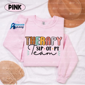Therapy Team Shirt Slp Ot Pt Squad Speech Language Pathologist Gift for ...