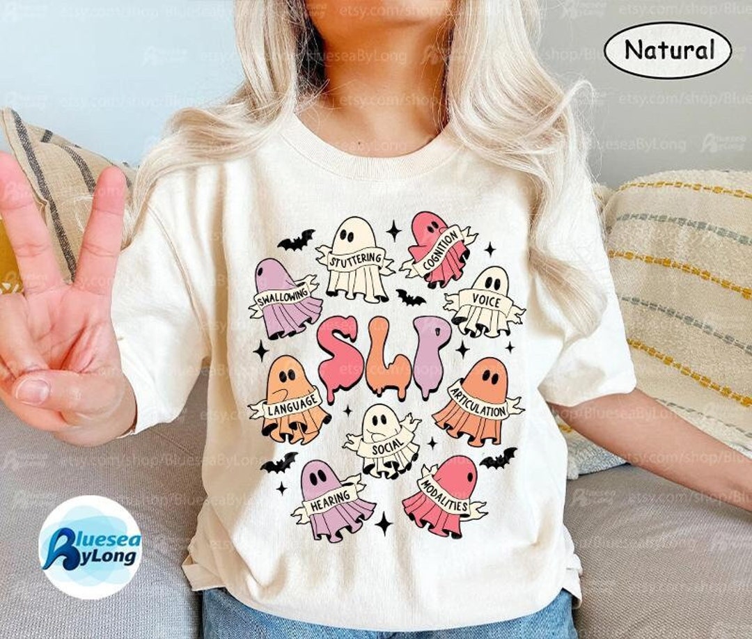Slp Halloween Shirt Ghost Speech Therapist Trick or Speech Therapist ...
