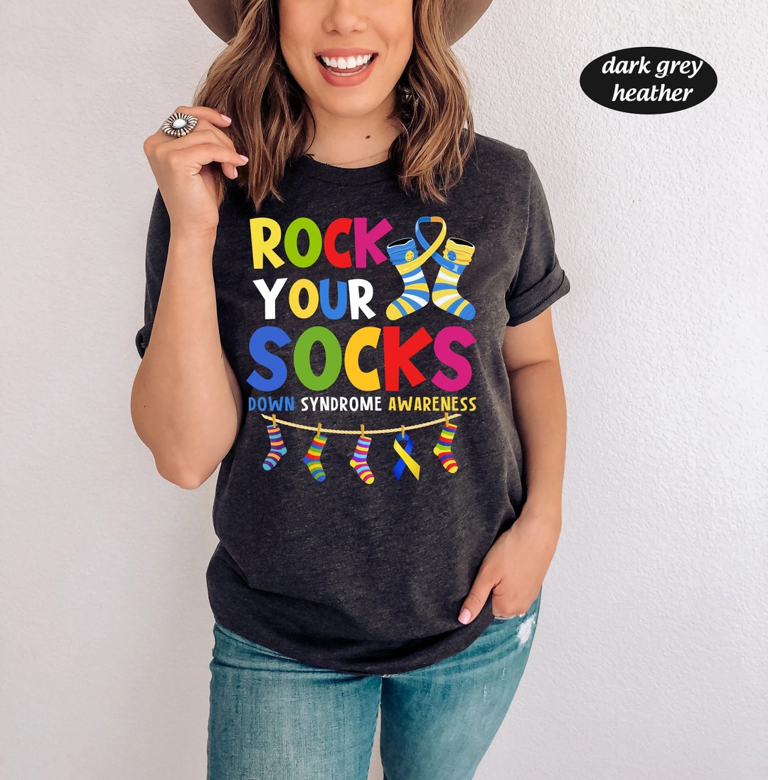 Down Syndrome Shirt, Rock Your Socks Shirt, Down Syndrome Awareness ...