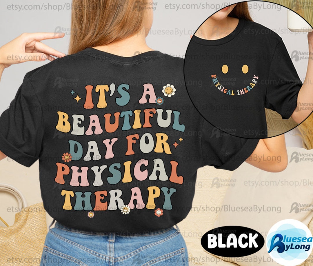 Physical Therapy, PT Shirt, Physical Therapy Sweatshirt, Doctor ...
