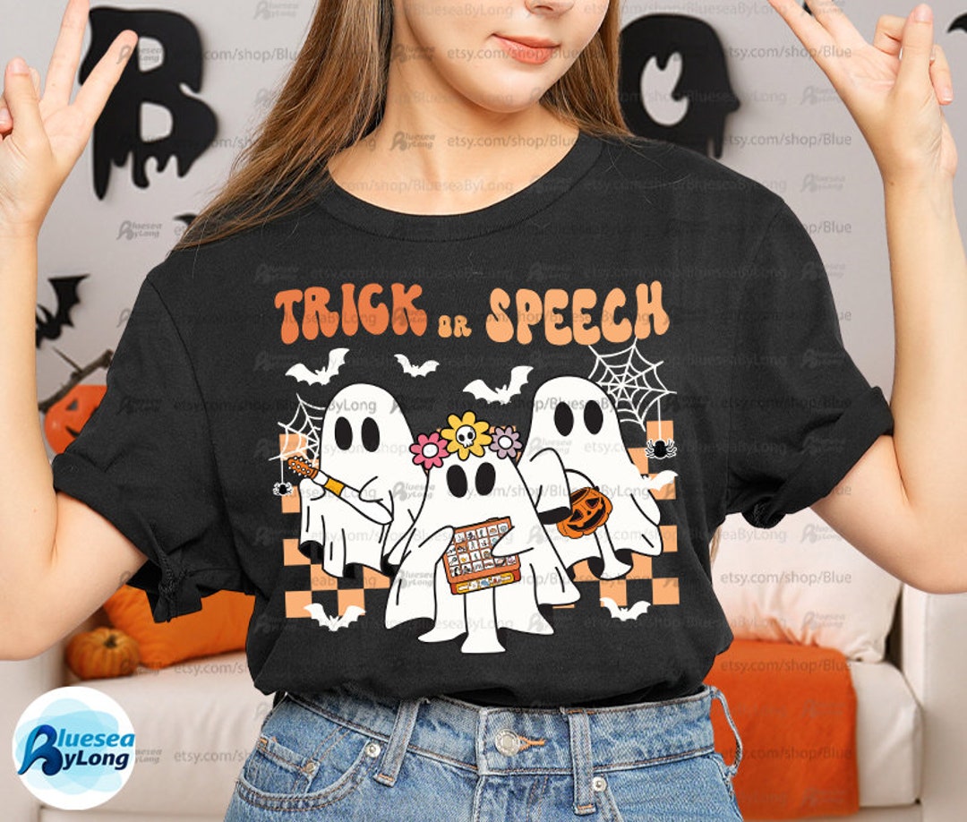 Slp Shirt Halloween Trick or Speech Therapy Fall Speech Therapist ...