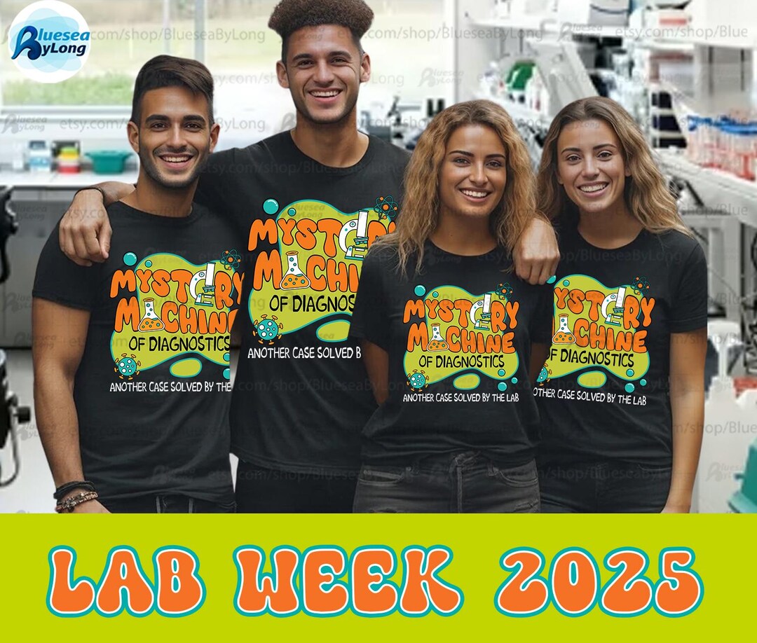Lab Week Shirt Medical Lab Week 2025 Shirt Laboratory Team Shirt Lab ...