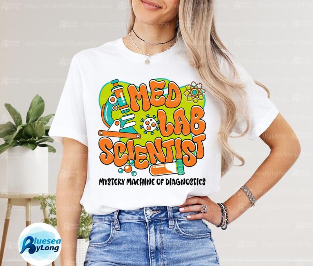 Med Lab Scientist Shirt Lab Week 2025 Shirt Shirt Laboratory Shirt Lab ...