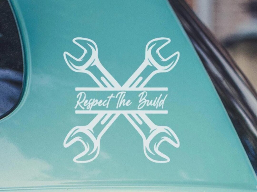 Respect the Build Car Decal: Project/race Car Bumper Sticker - Etsy