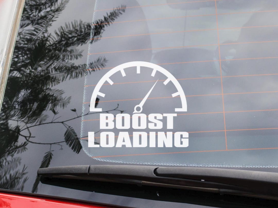 Boost Loading Decal | Bumper Sticker | Boosted | Car, Window Vinyl ...