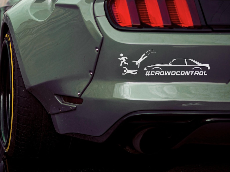 Funny Car Decal: Crowd Control Bumper Sticker, SN95, S197, New Edge ...