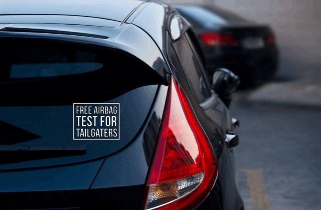 Free Airbag Test Decal | Back off Bumper Sticker | Back up | Car ...