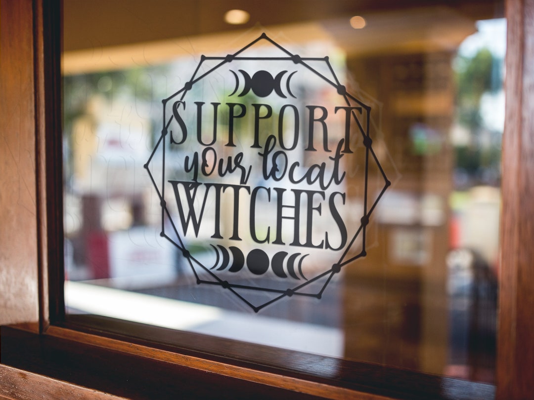 Support Your Local Witches Decal | Car Decal | Window Decal | Bumper ...