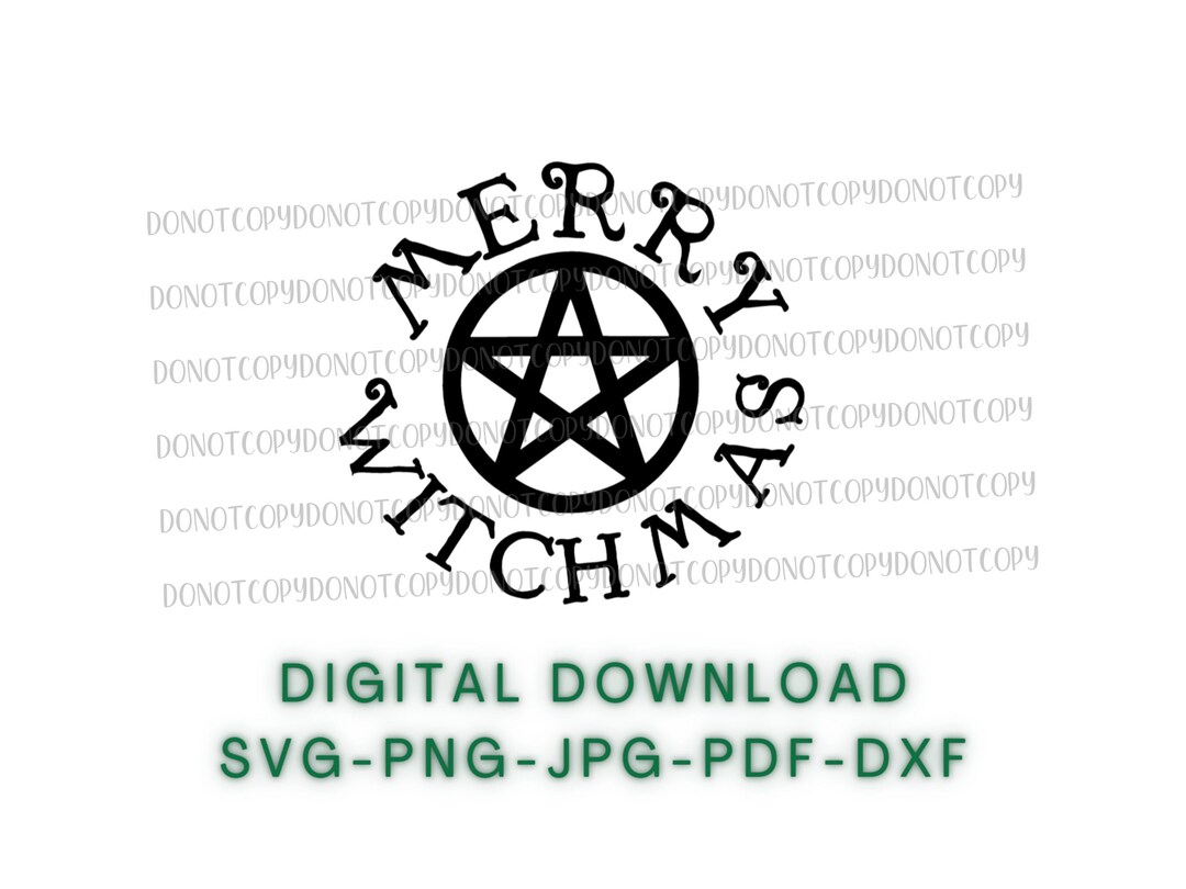 Merry Witchmas SVG, PNG, JPG Digital File/pagan Svg/wiccan Svg/digital ...