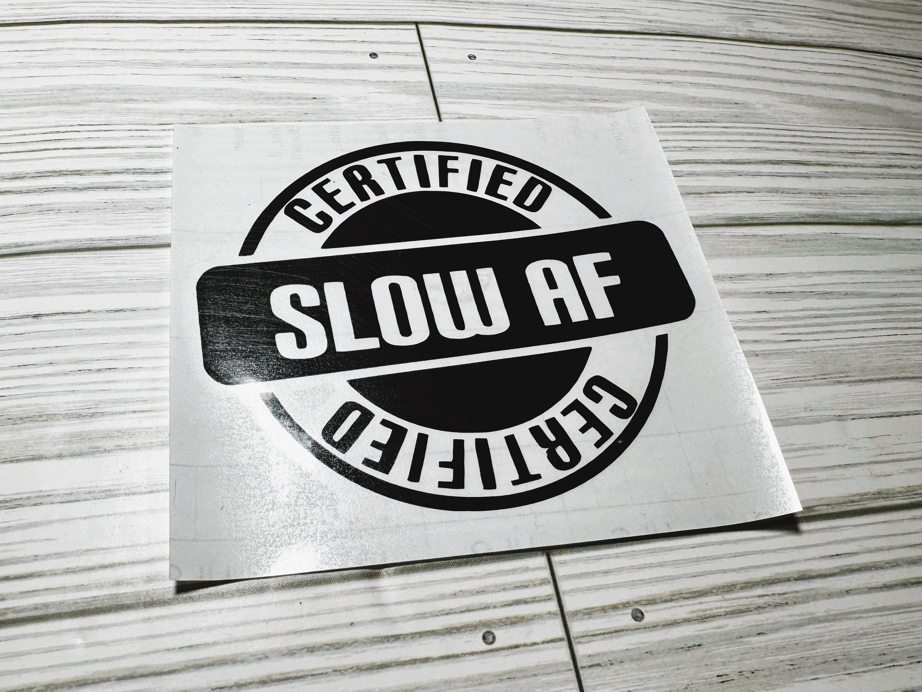 Funny "slow Af" Decal: Sports Car Bumper Sticker, Window Vinyl - Etsy