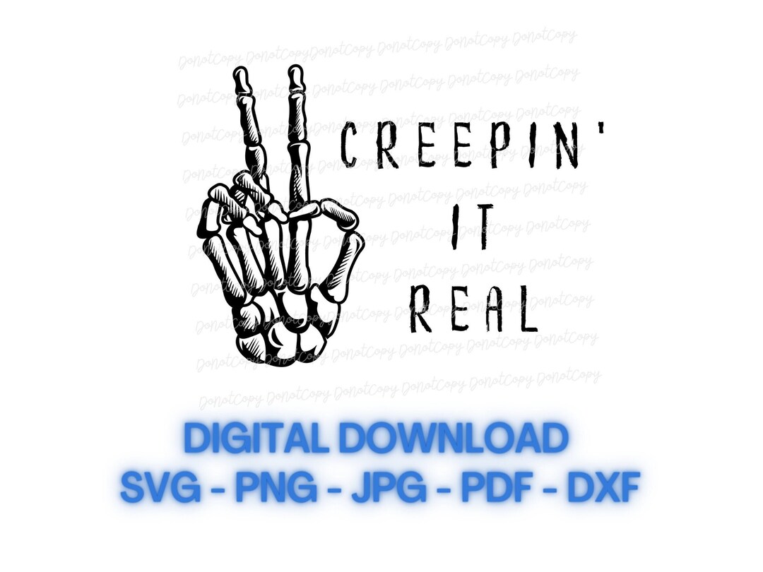 Creepin It Real SVG, PNG, JPG Digital File | Spooky Season | Digital ...