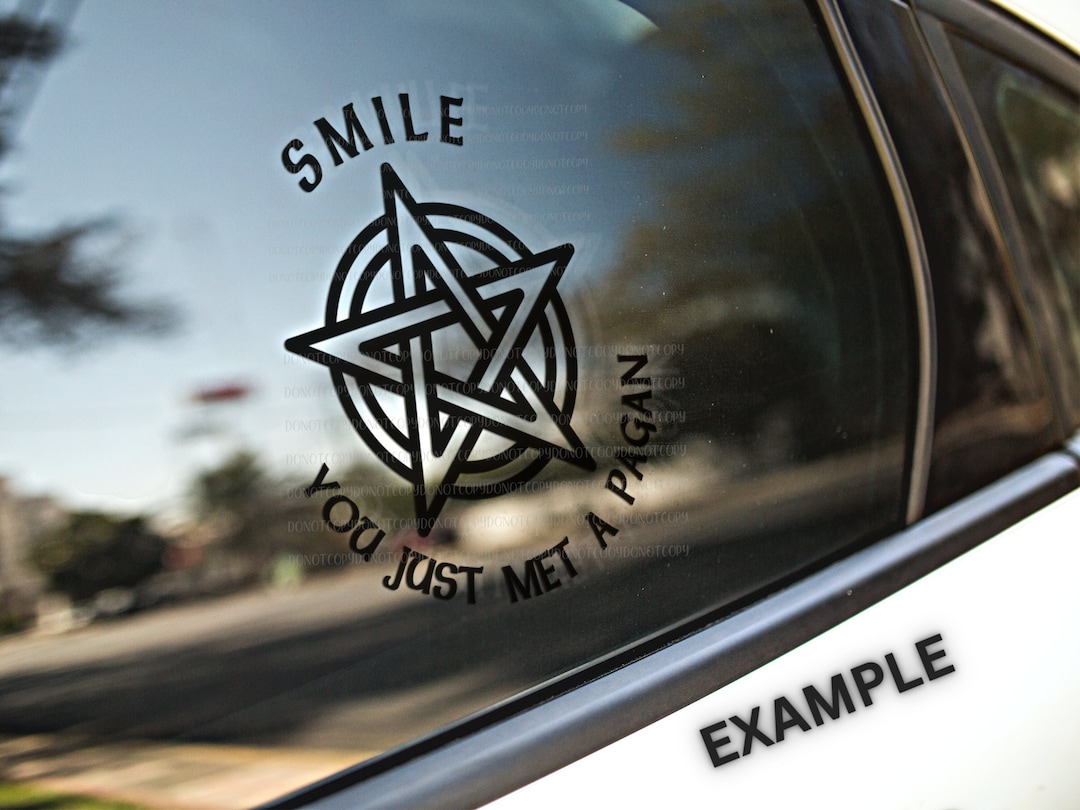 Pagan Decal: "smile, You Just Met A Pagan" Car Bumper Sticker - Etsy