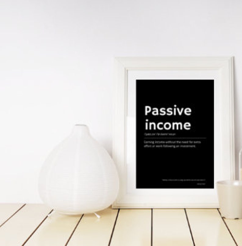 PASSIVE INCOME POSTER - Etsy