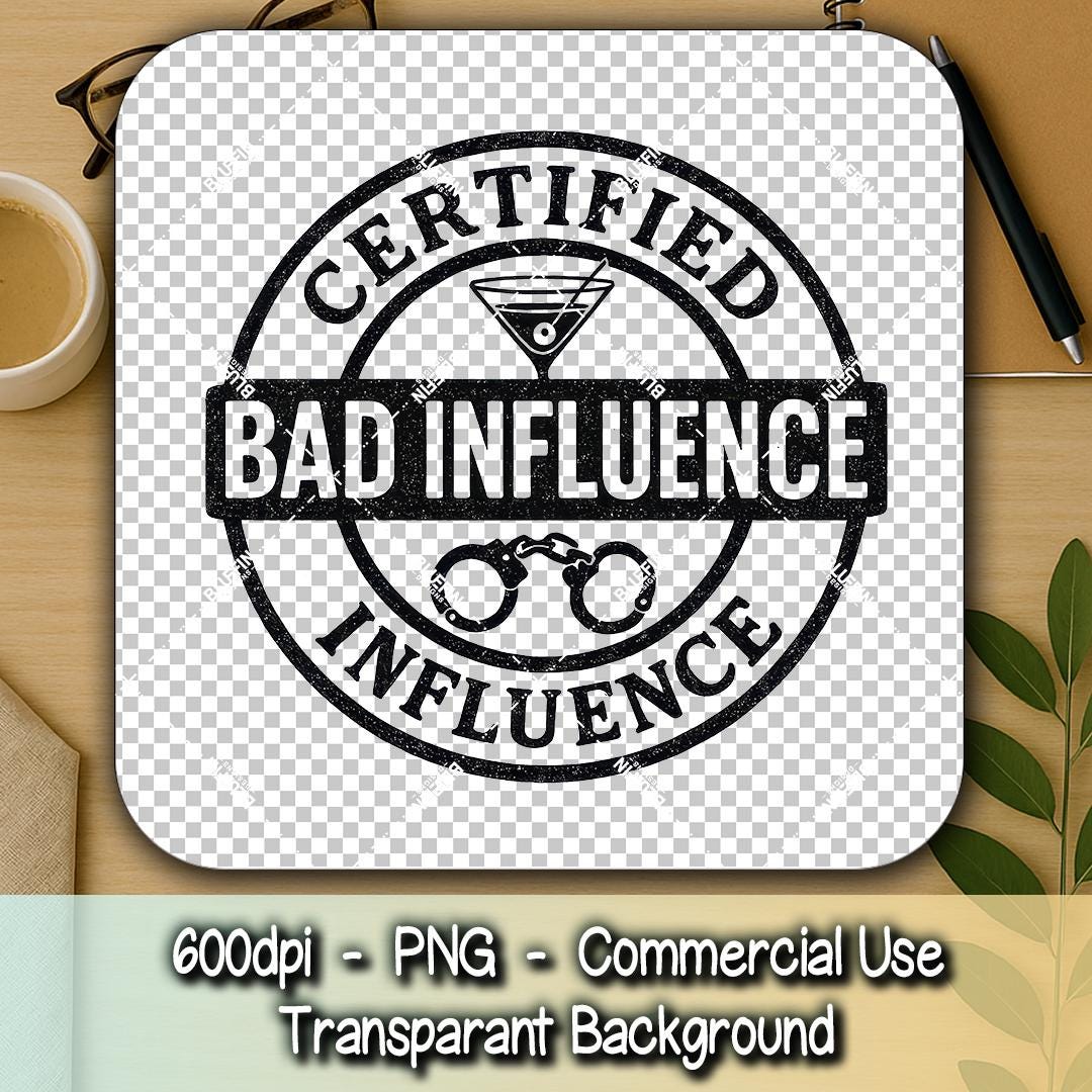 Certified Bad Influence Badge Clipart – Vintage Seal SVG, Martini Glass ...