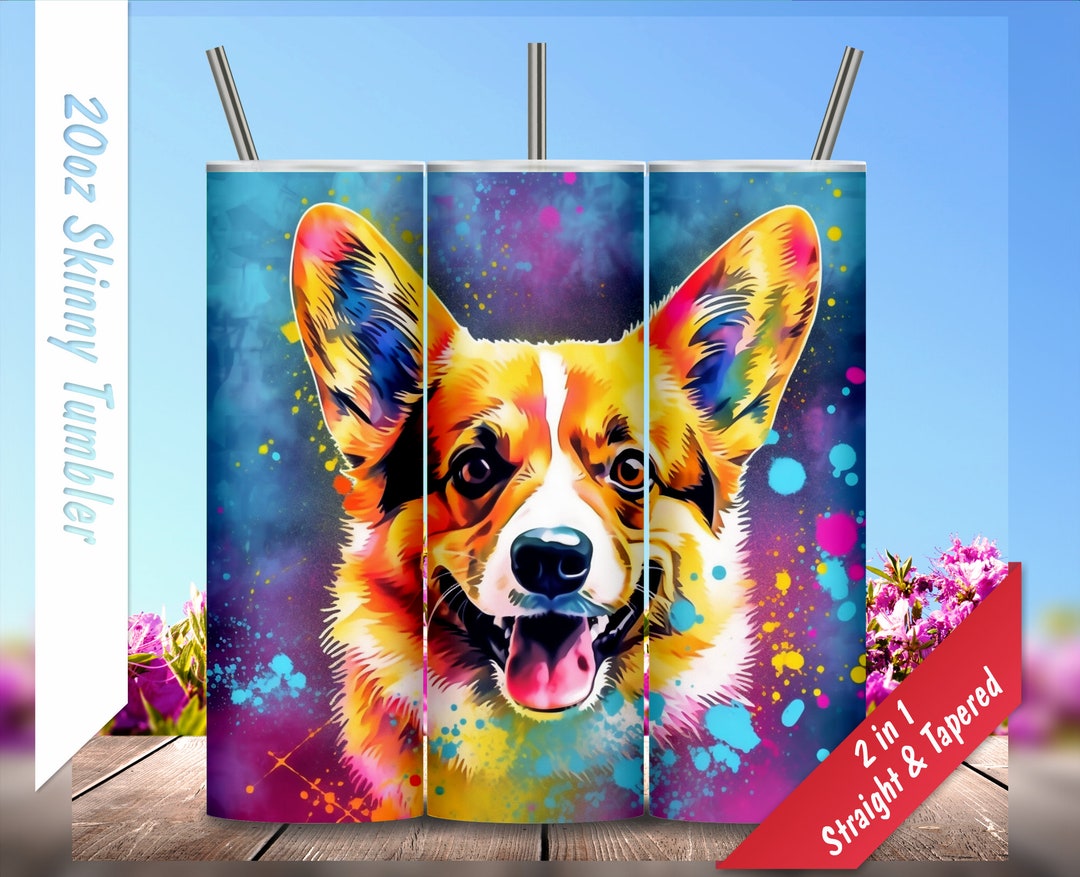 Corgi Tie-dye Paint! 20oz Skinny Tumbler, Personalized Tumbler ...