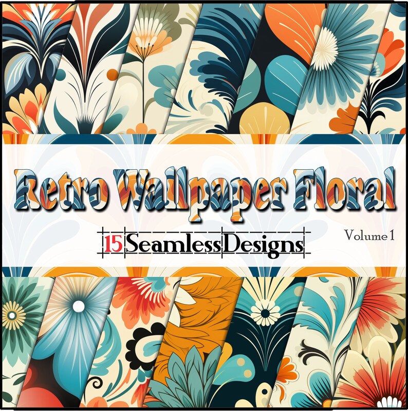 Retro Floral Vol. 1 SEAMLESS Digital Paper Backgrounds Sublimation 15 ...