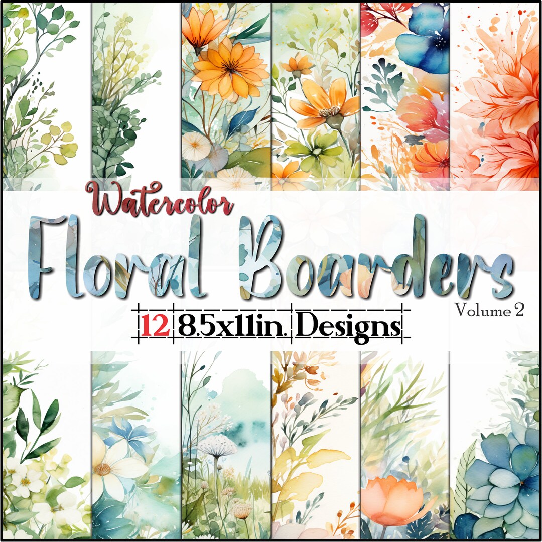 Watercolor Floral Boarders Vol. 2 Letter Size - Digital Paper ...