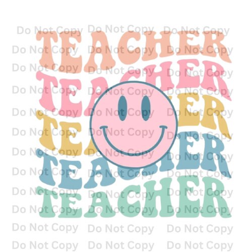 Teacher Smiley Face Pastel DTF Full Color DTF Print — P.O.D. Creations
