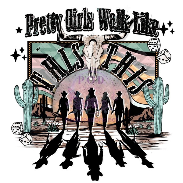 All Pretty Girls Walk Like This Shirt - Etsy