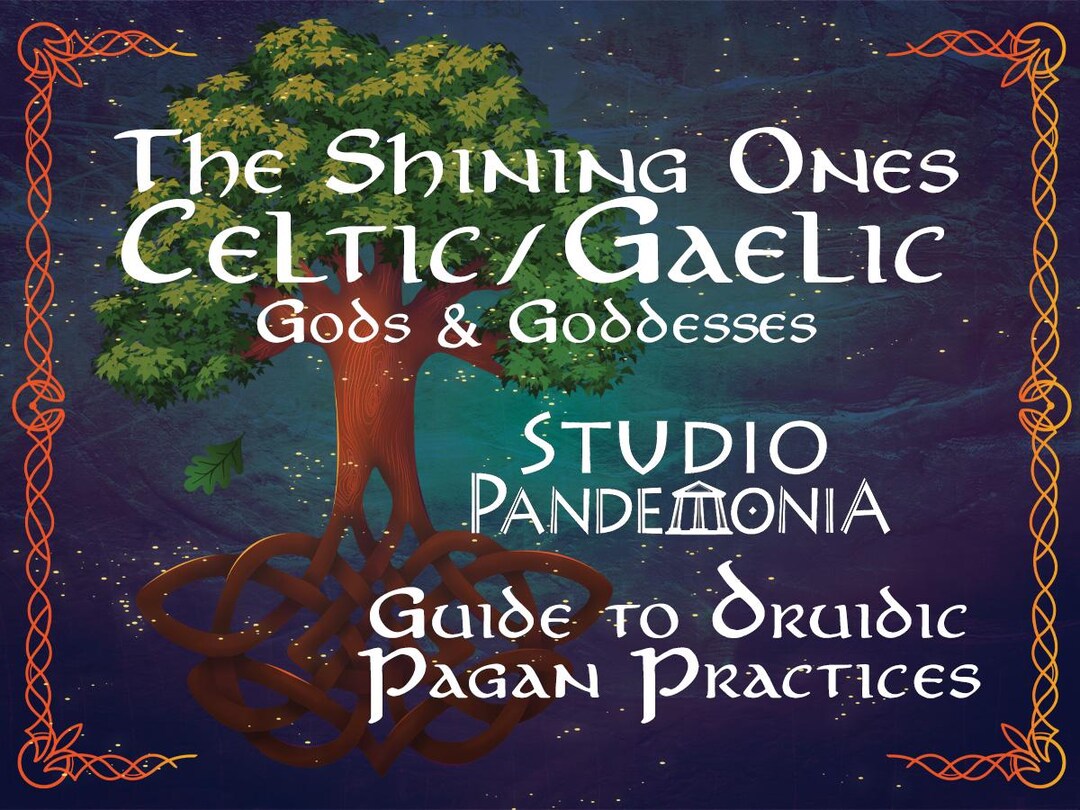 Druid Celtic Pagan Guide to Irish Gaelic Pantheon Gods & Goddesses ...