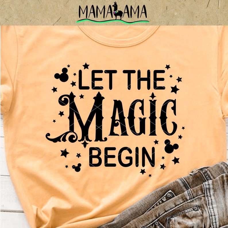 Let the Magic Begin Svg Quote, Magical Kingdom Svg, Family Cruise ...