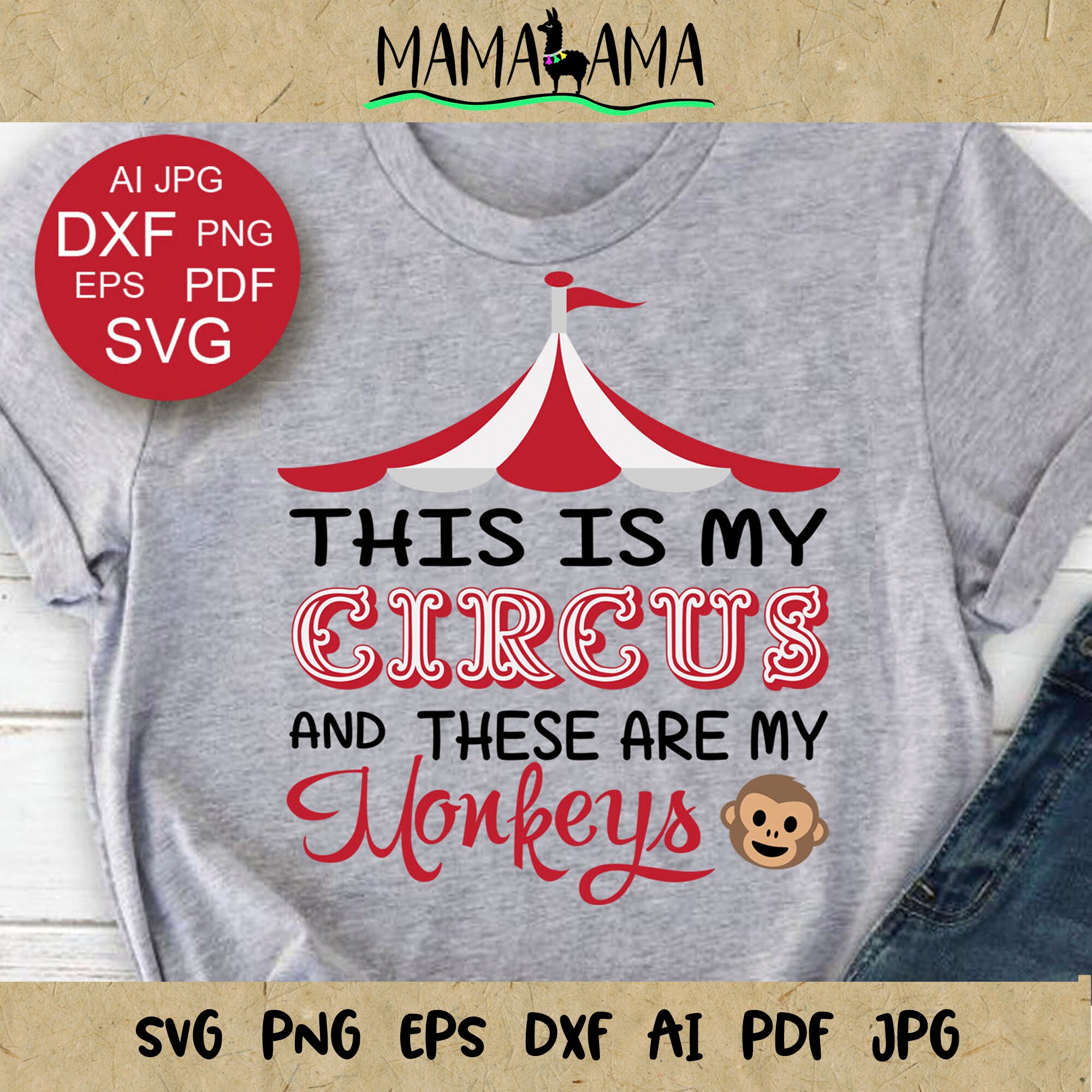 This is My Circus and These Are My Monkeys Svg Quote Cricut Downloads ...
