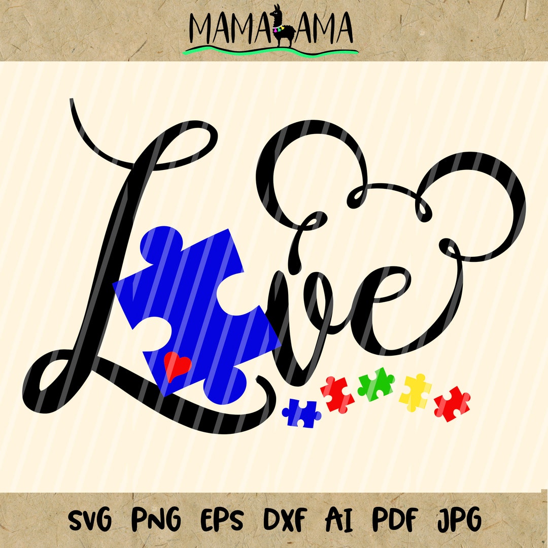 Love Svg Autism Awareness Svg Vacation Magical Kingdom Svg Autism Mom ...