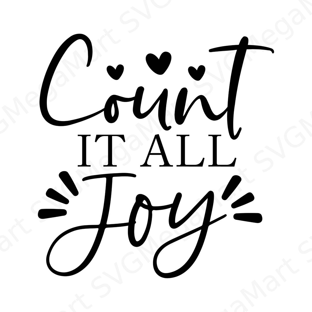 Count It All Joy SVG, Christian Svg, Jesus Svg, Bible Verse Svg Png Eps ...