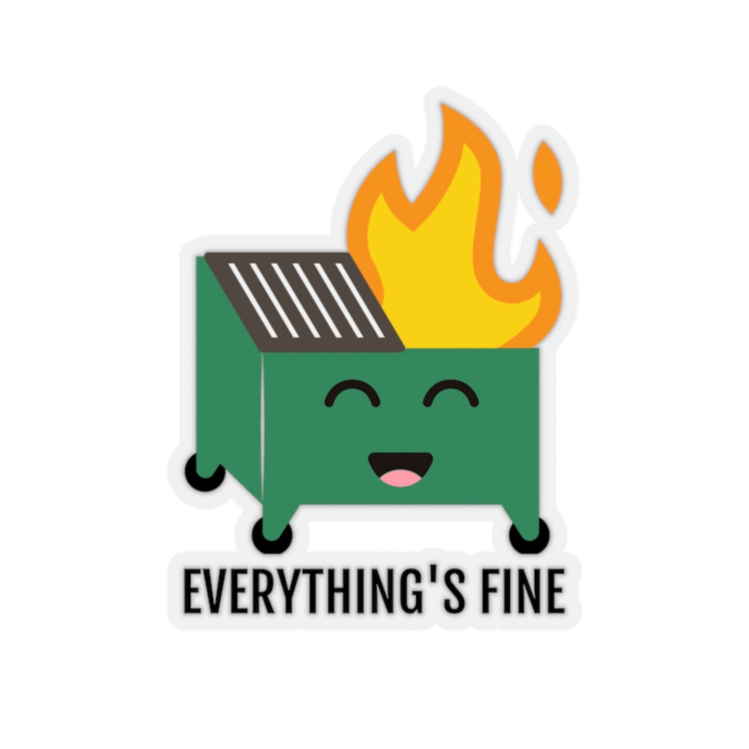 Cute Dumpster Fire Sticker - Etsy