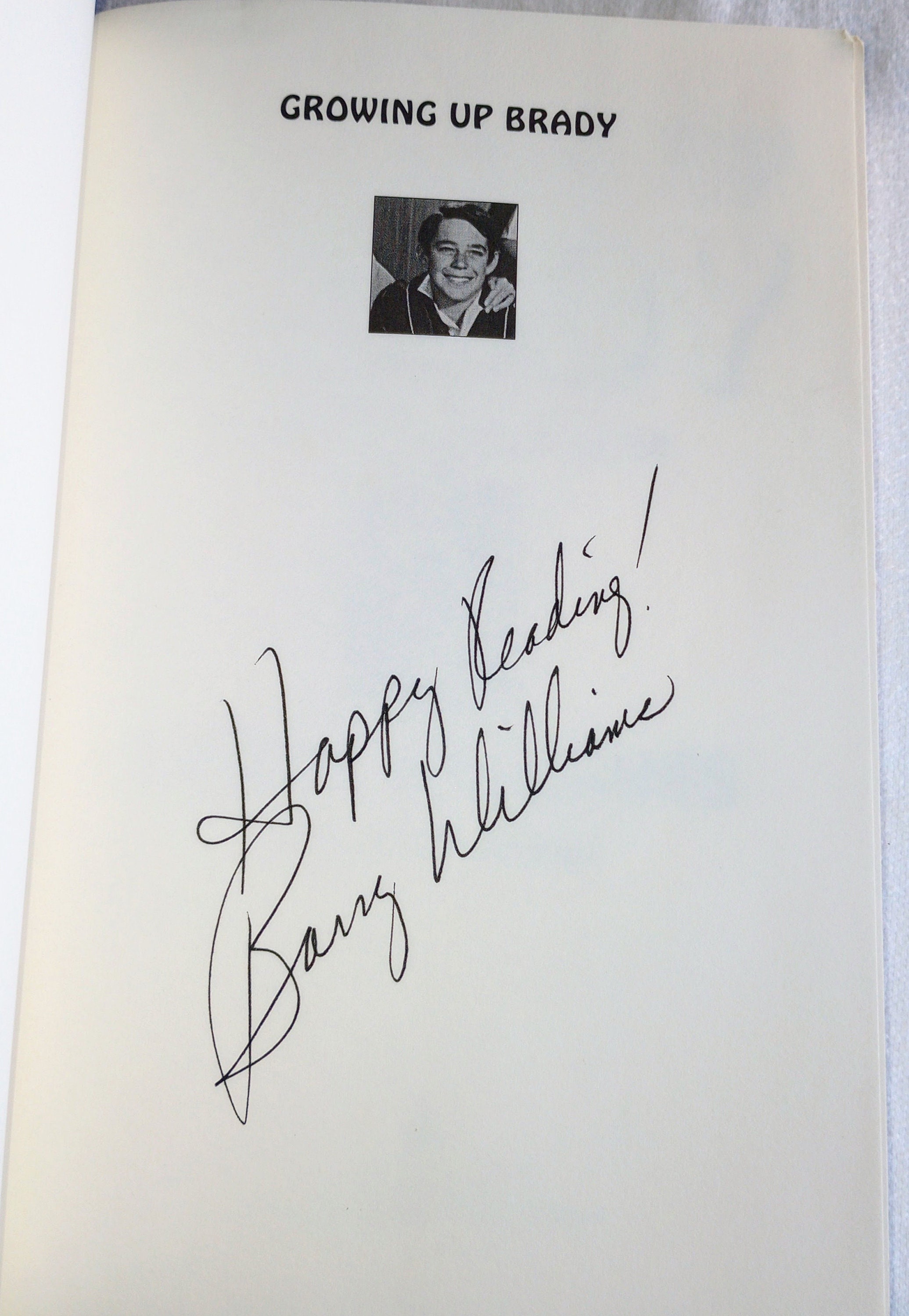 Growing up Brady, I Was a Teenage Greg. by Barry Williams. Signed ...