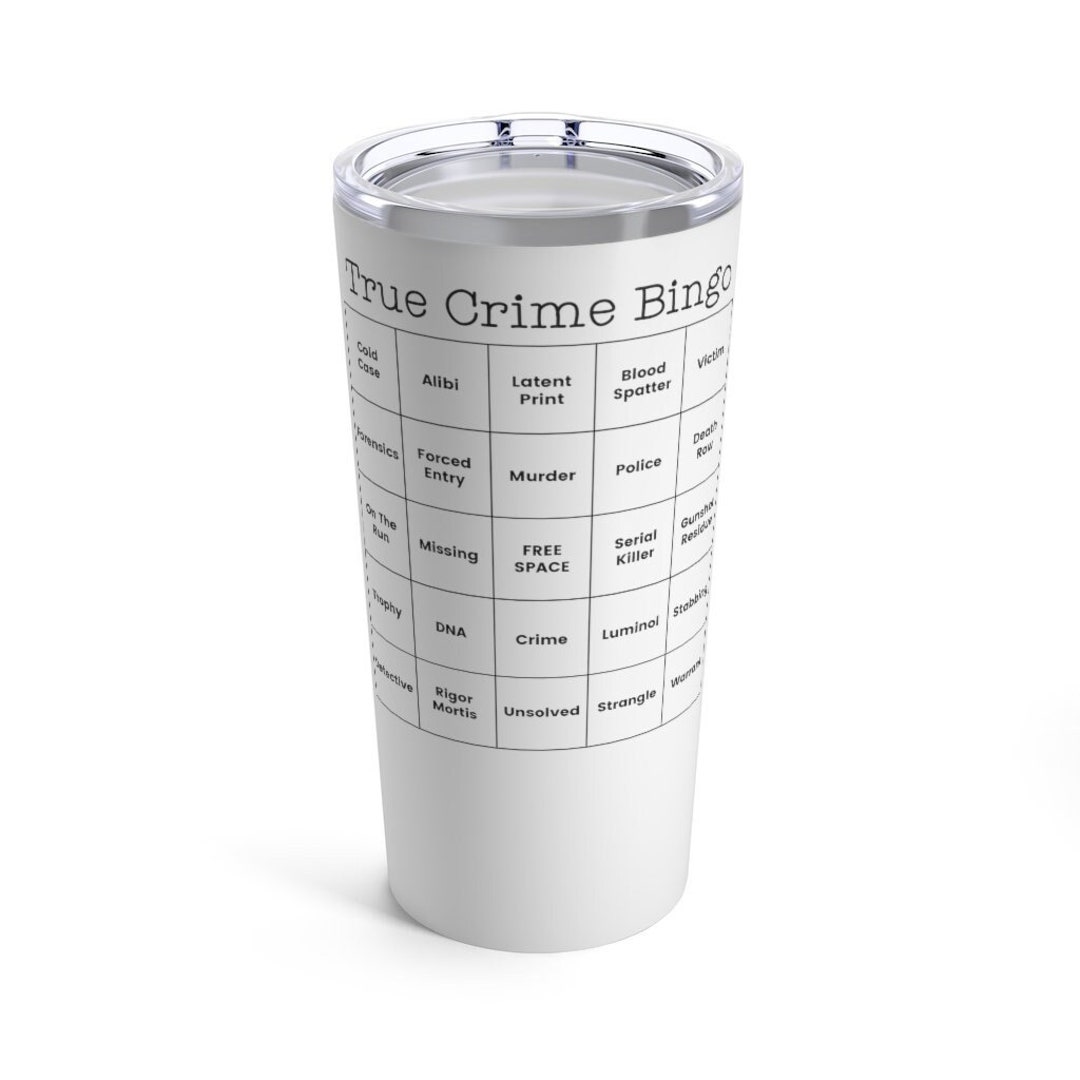 Bingo True Crime Tumbler,coffee,serial Killer Iced Coffee,crime Junkie ...