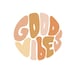 Good Vibes SVG | Digital Download | Vibes | Happy | Vector | Logo ...