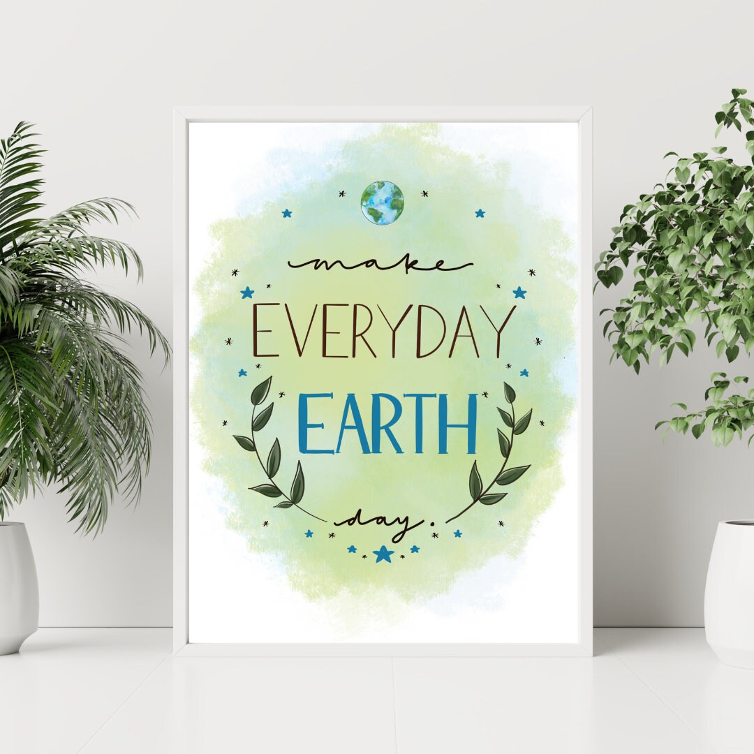 Make Everyday Earth Day Watercolour Poster Wall Art - Environmental ...