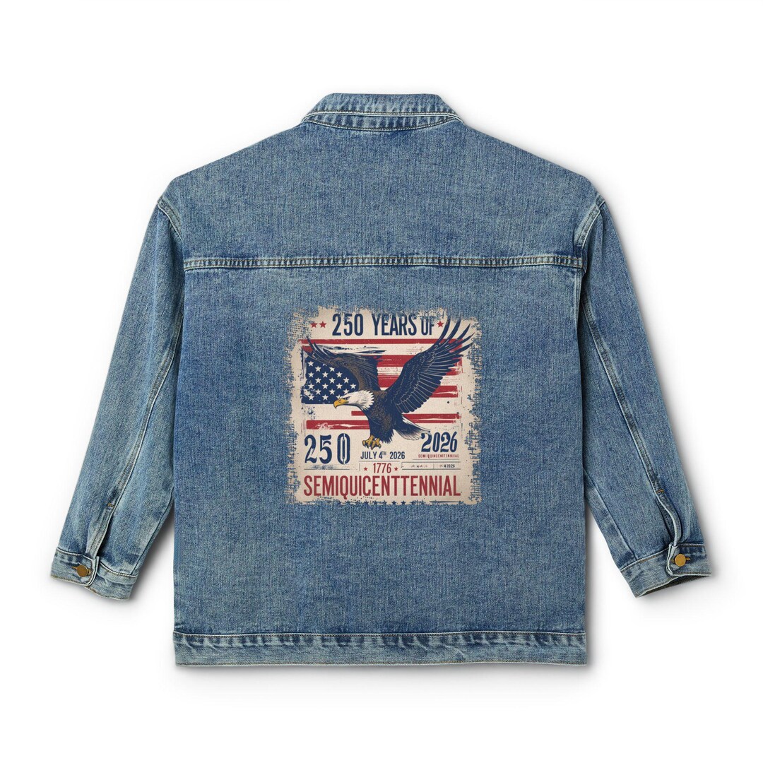 Semiquicentennial Eagle American Flag Denim Jacket | 250 Years 1776 ...