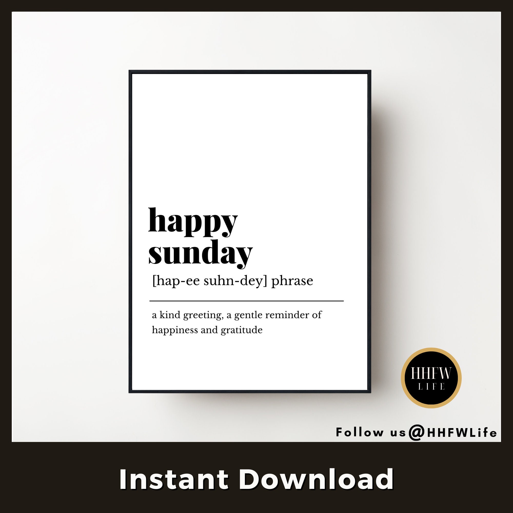 Happy Sunday Definition Print Quote | Printable Wall Art | Happy Home ...