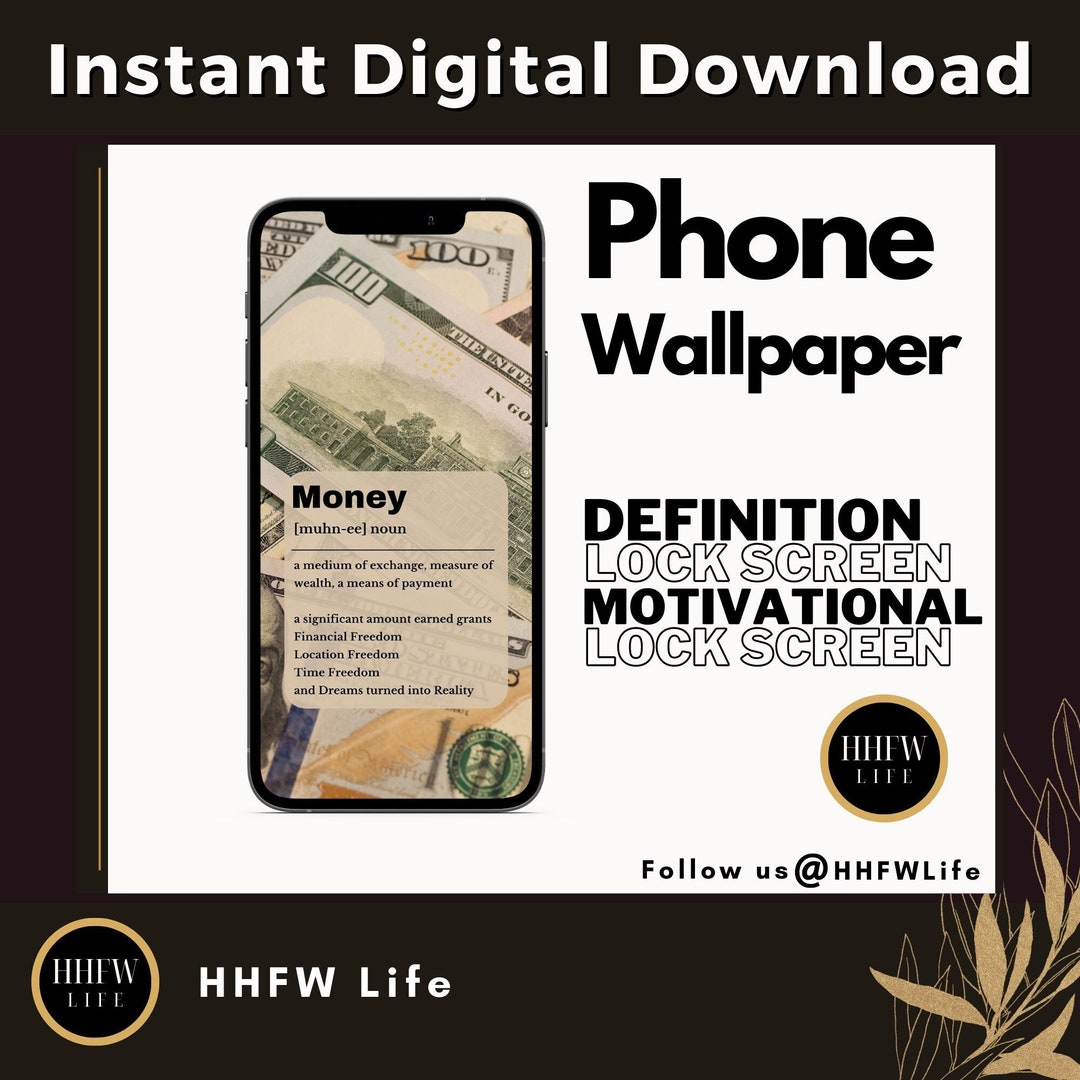 Money iPhone Lock Screen Wallpaper Definition | Android | Motivational ...