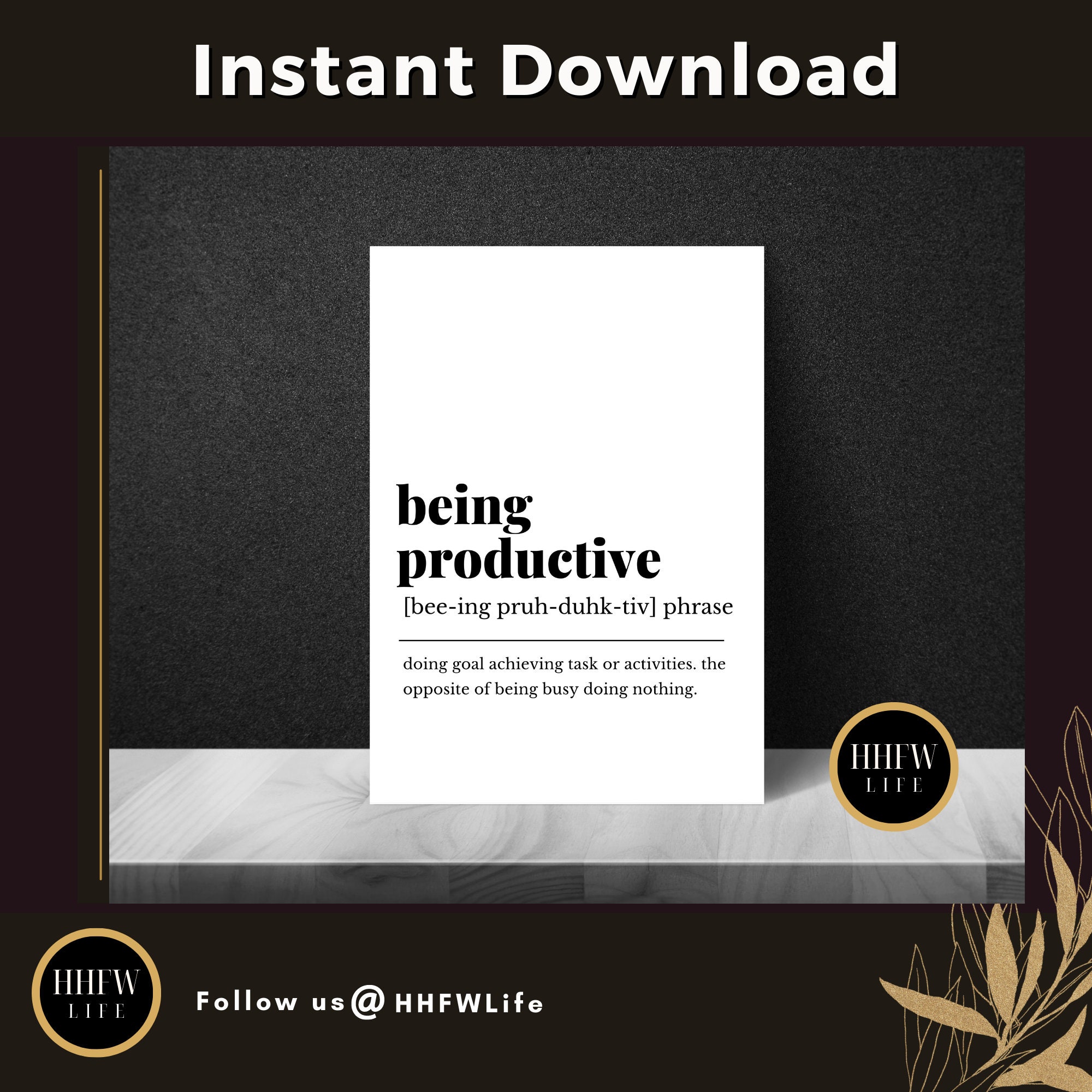 Being Productive Definition Print Quote | Printable Office Wall Art ...