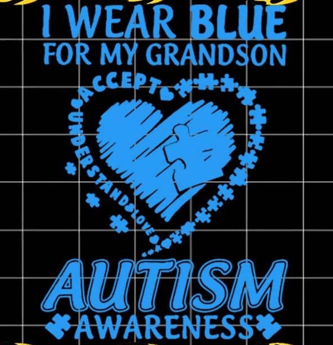 I Wear Blue for My Brother Accept Understand Love Autism Awarenss Svg ...
