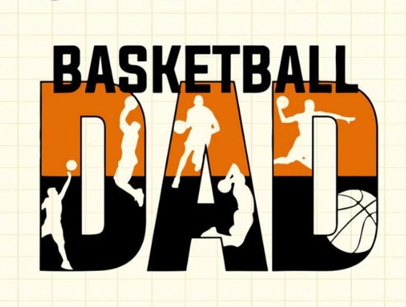 Basket Ball Dad Svg, Basket Ball Svg, Dad Svg, Father Svg, Sport Svg ...