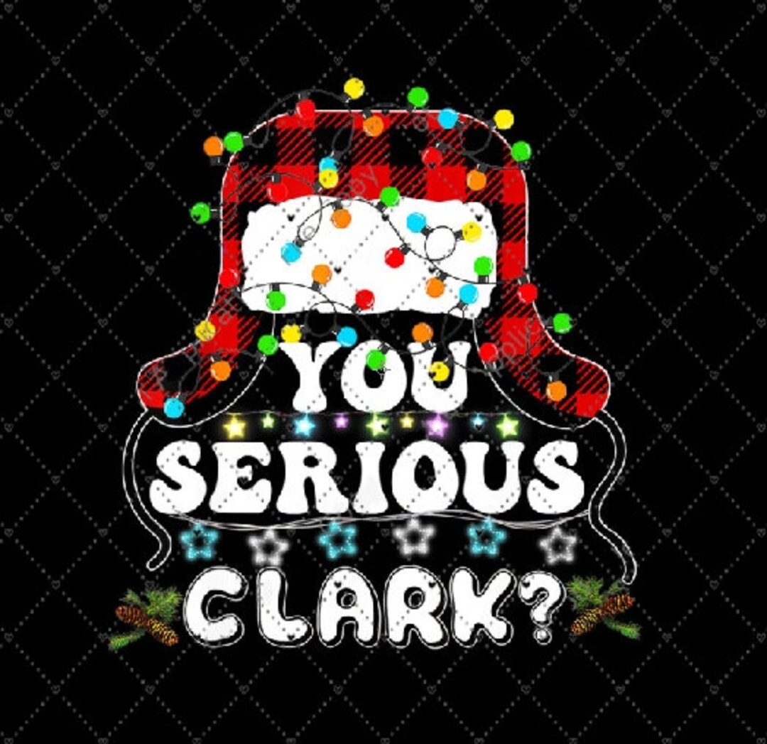 You Serious Clark Svg, Vacation Christmas Svg, Christmas Svg, Merry ...