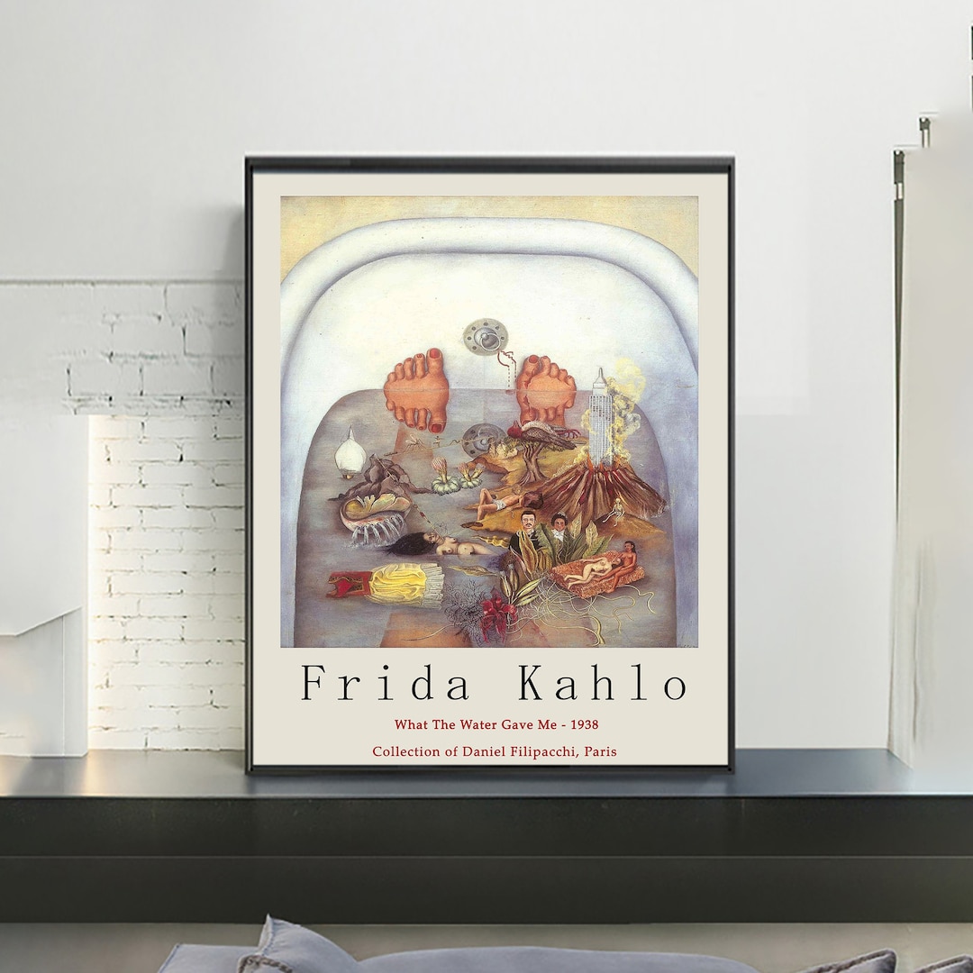 Frida Kahlo Art Poster Print ,what the Water Gave Me,exhibition Poster ...