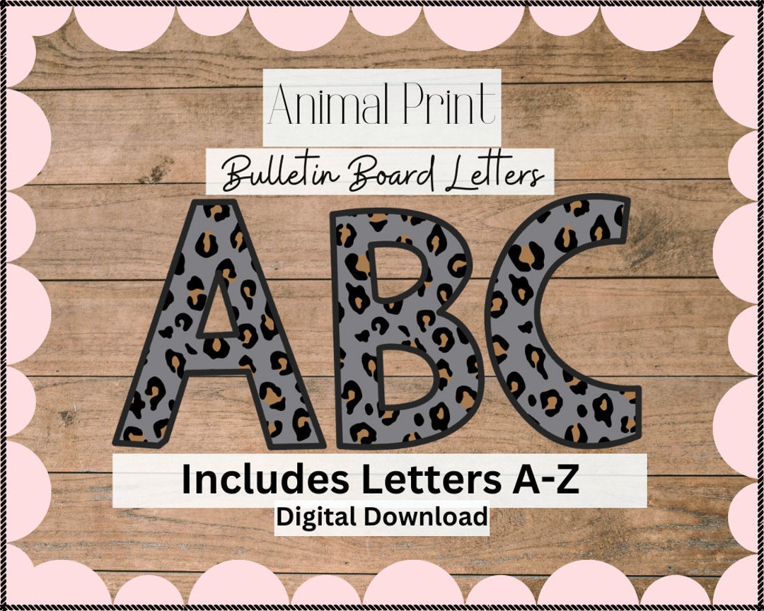 Animal Print Bulletin Board Letters, Safari Letters, Alphabet Letters ...