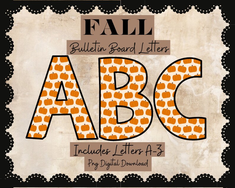 Fall Bulletin Board Letters, Fall Tshirt Design, Alphabet Letters, Fall ...