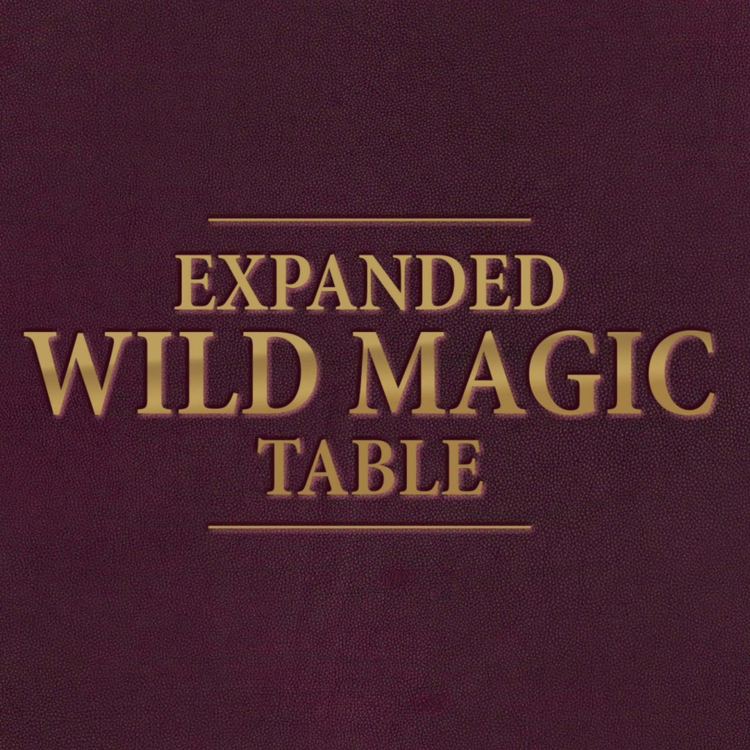 Expanded Wild Magic Table | 5e | 5th Edition | D&D | DND | Dungeons and ...